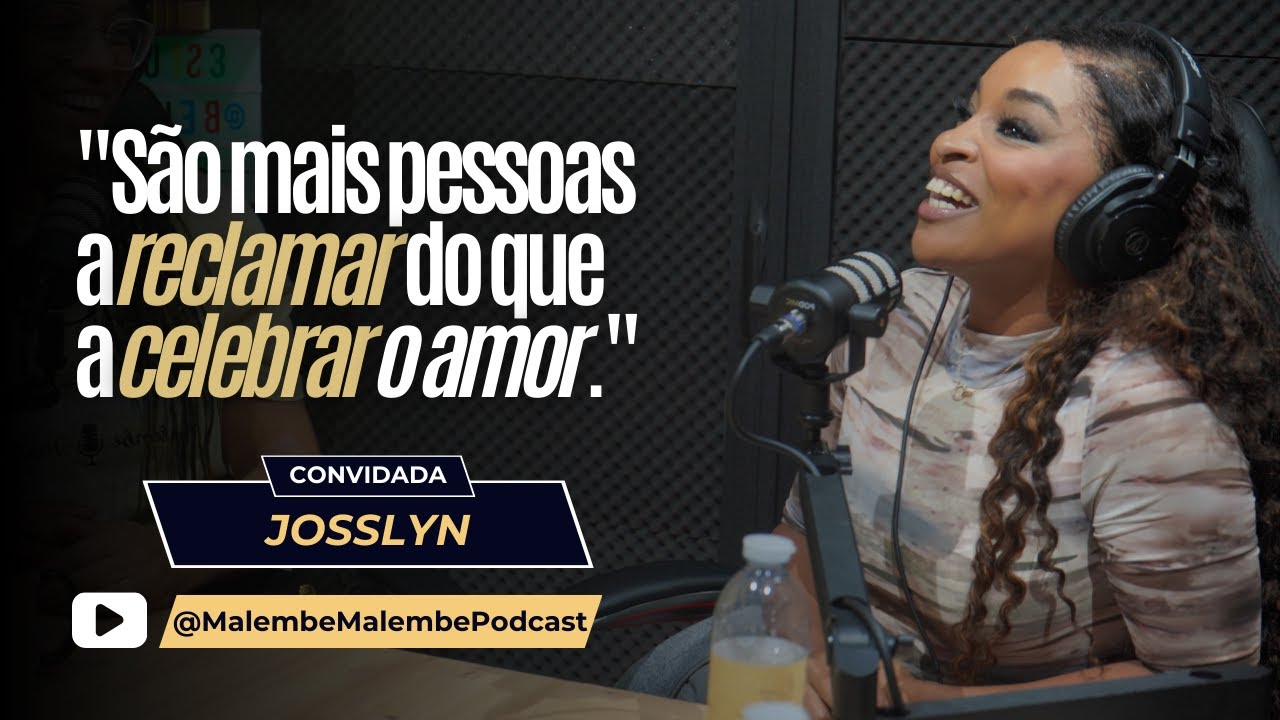 Josslyn I "São mais pessoas a reclamar do que a celebrar o amor" #5 ...