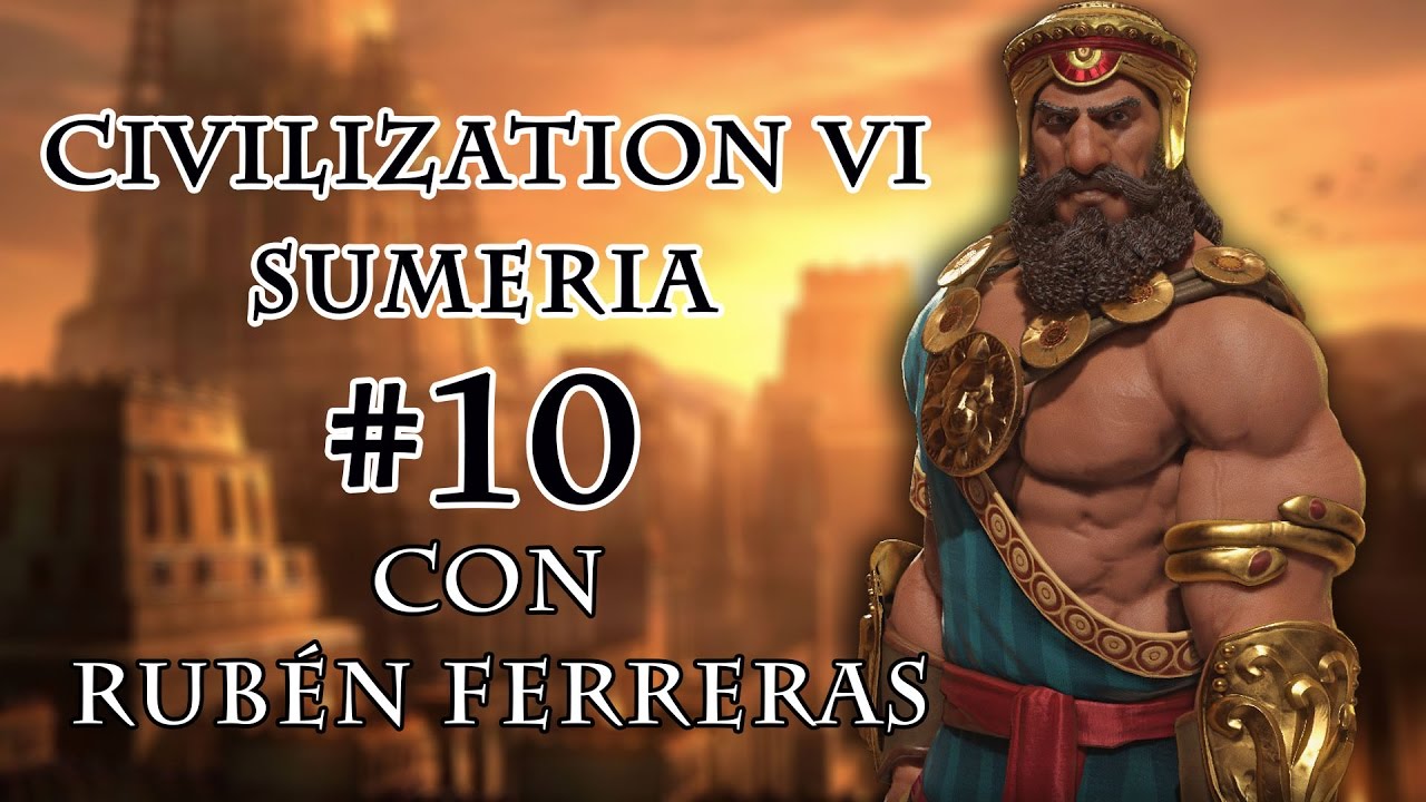 Civilization 6 GILGAMESH | #10 | Hacia el Espacio Exterior - YouTube