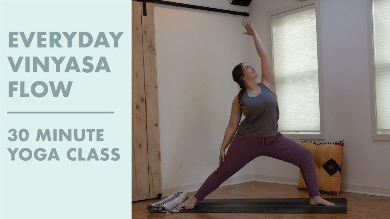 Everyday Vinyasa Flow | 30 Minute Yoga Class - YouTube