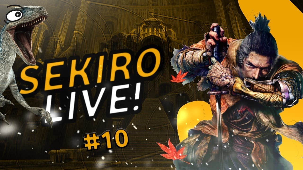 Live Sekiro Shadow Die Twice - #10 ÚLTIMO BOSS!!! - YouTube