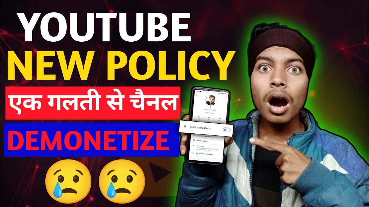 YouTube New Policy एक गलती से चैनल Demonetize l youtube algorithm 2024 ...