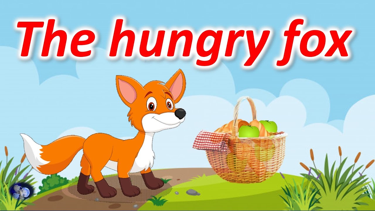 Hungry Fox | Kids Short Story | Moral story for kids | Panchatantra ...