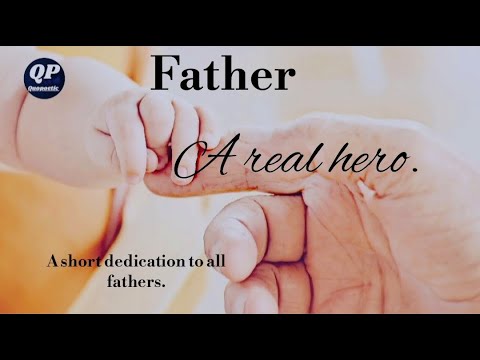 Father | A real hero | A short poem about father | Unsung heroes ...