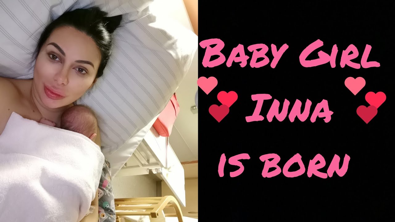 BABY GIRL INNA IS BORN VLOG - YouTube
