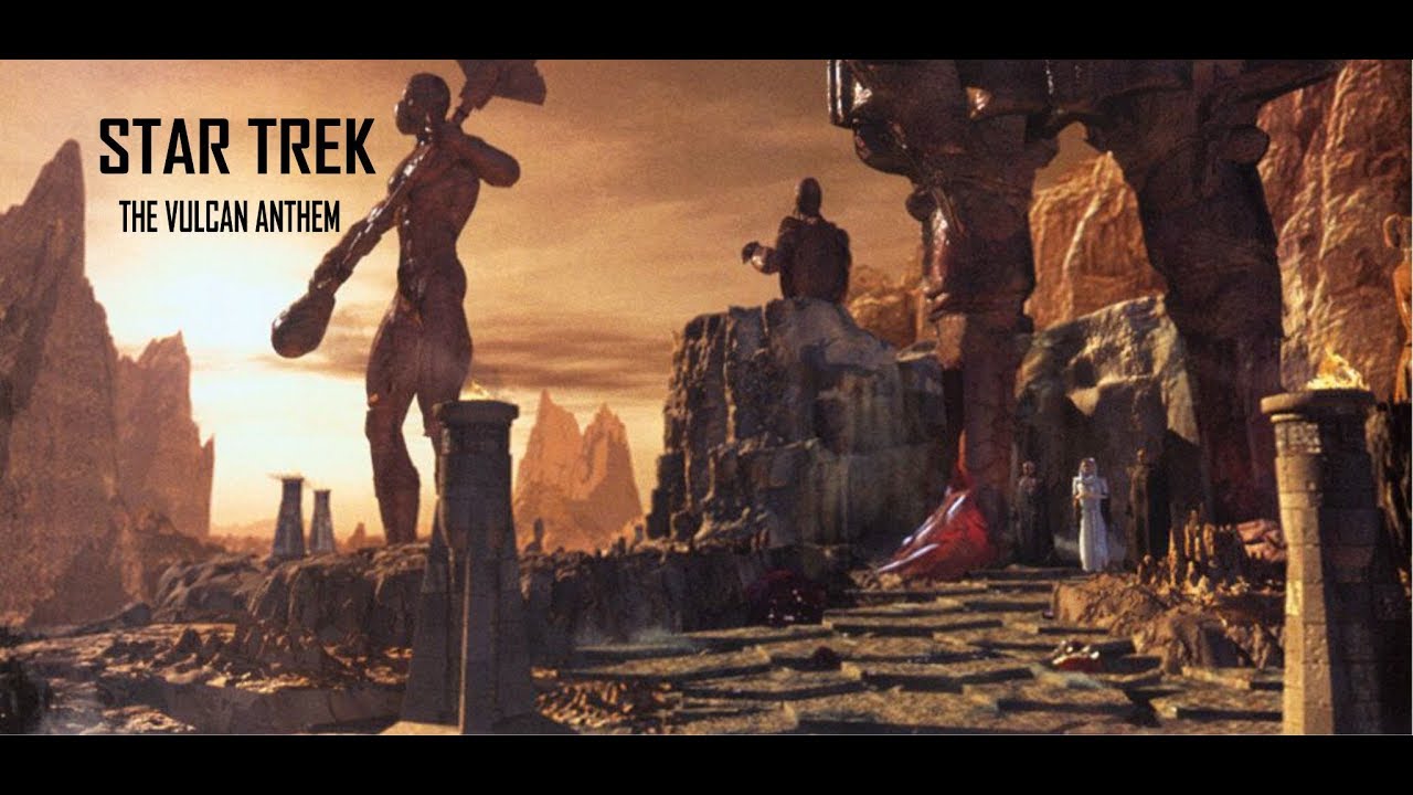 STAR TREK - "The Vulcan Anthem" ("Live Long And Prosper") (THE ORIGINAL ...