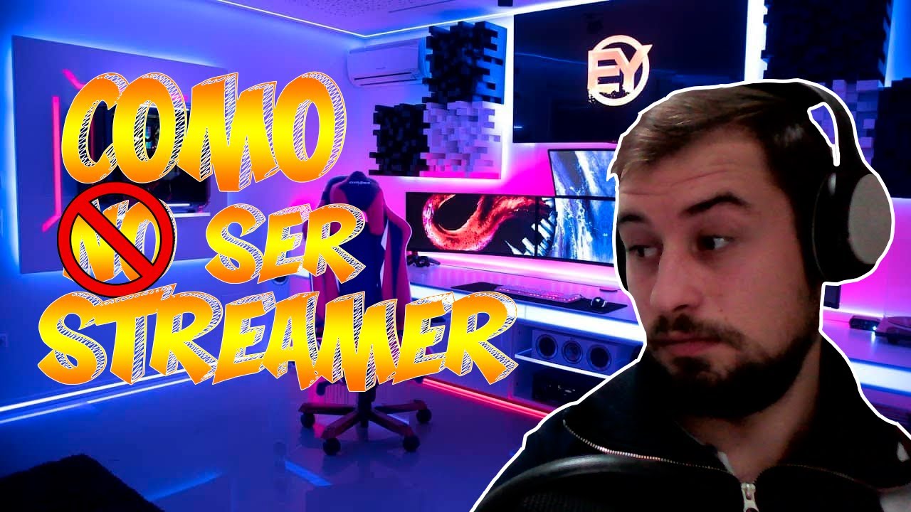 Como NO SER STREAMER | versión no streamer - YouTube