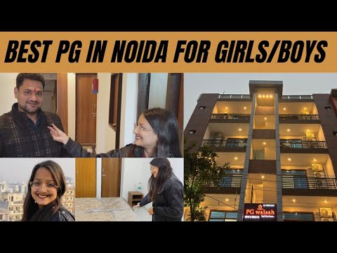 Best PG in Noida Sector 66 For Girls/ Boys| PG Walaah's New PG Tour ...