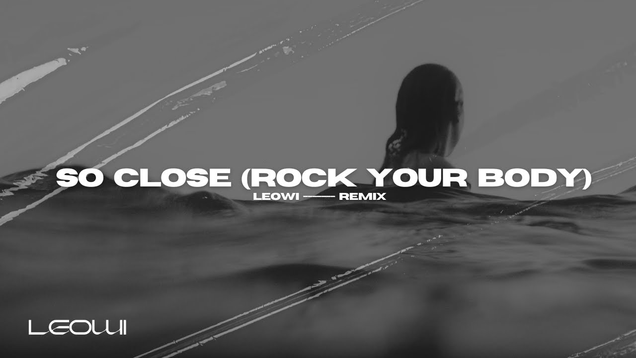 Clara La San - So Close (LEOWI Remix) - YouTube