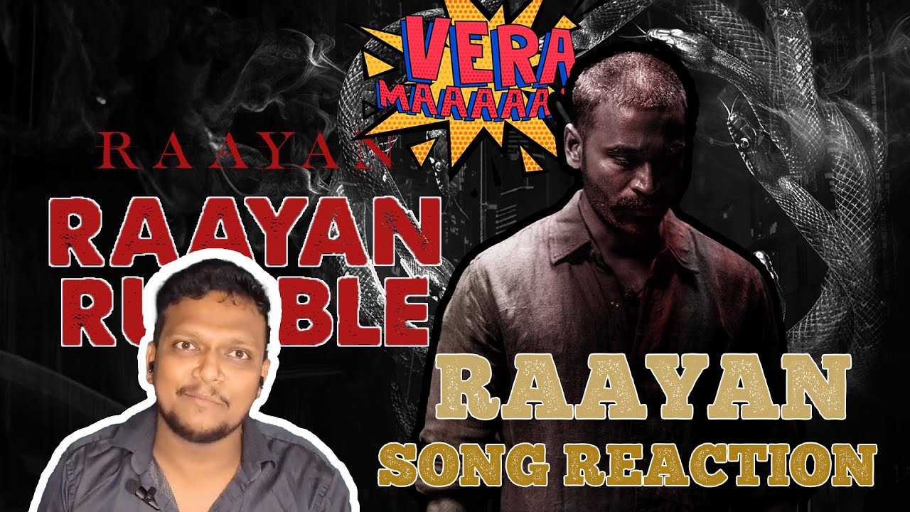Raayan Rumble Song Reaction🔥| #RAAYAN| VenkatESH | #Dhanush | Public ...