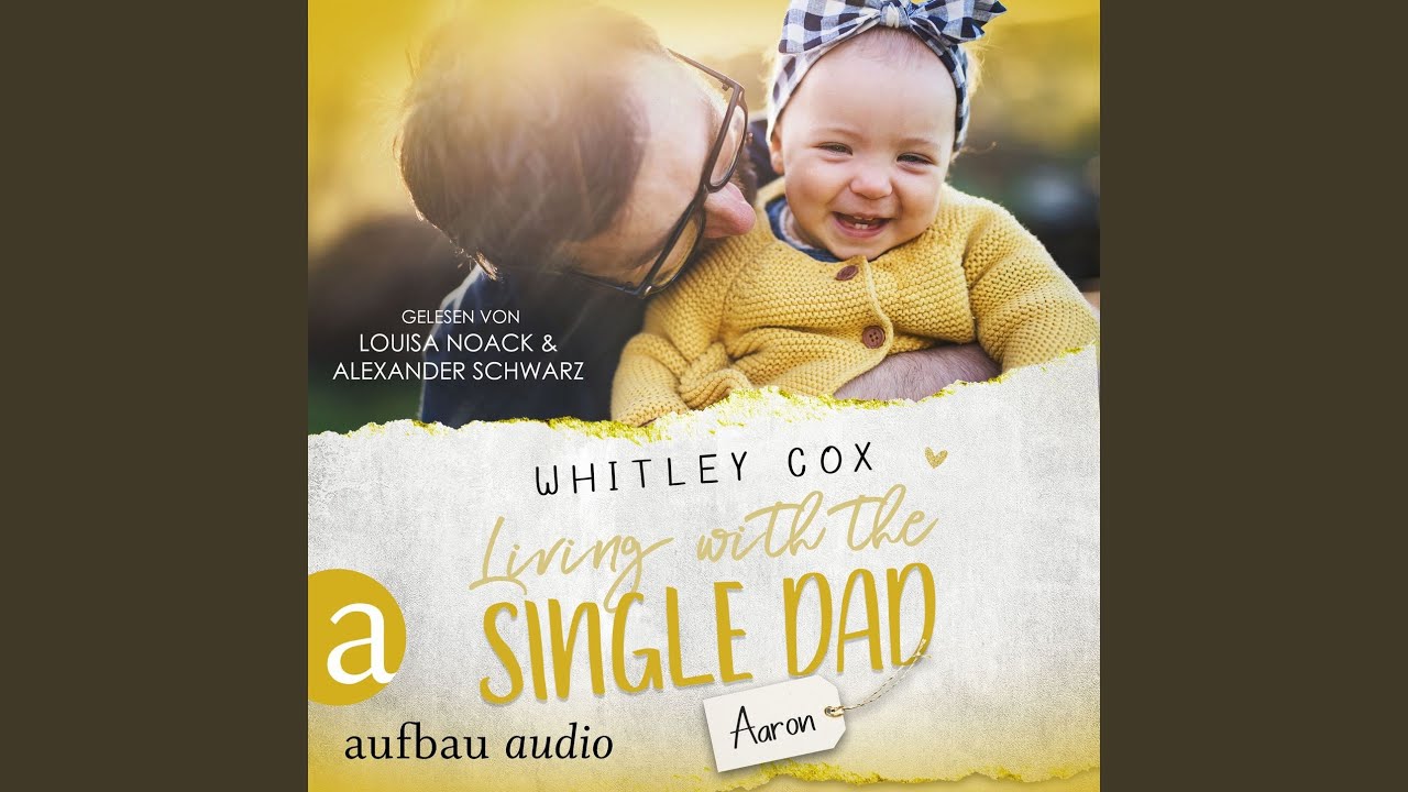 Teil 105 - Living with the Single Dad - Aaron - Single Dads of Seattle ...
