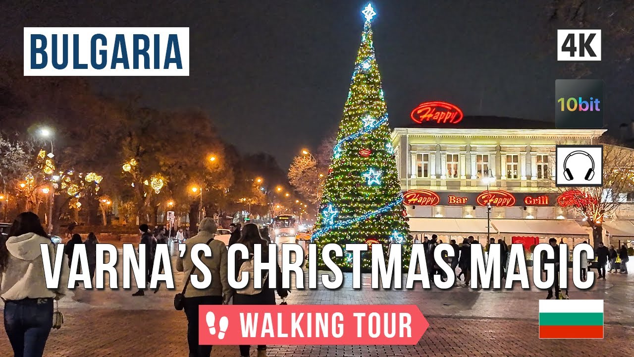 Varna Christmas Magic: Varna City Walk & New Year's Market Tour Varna 🚶 ...