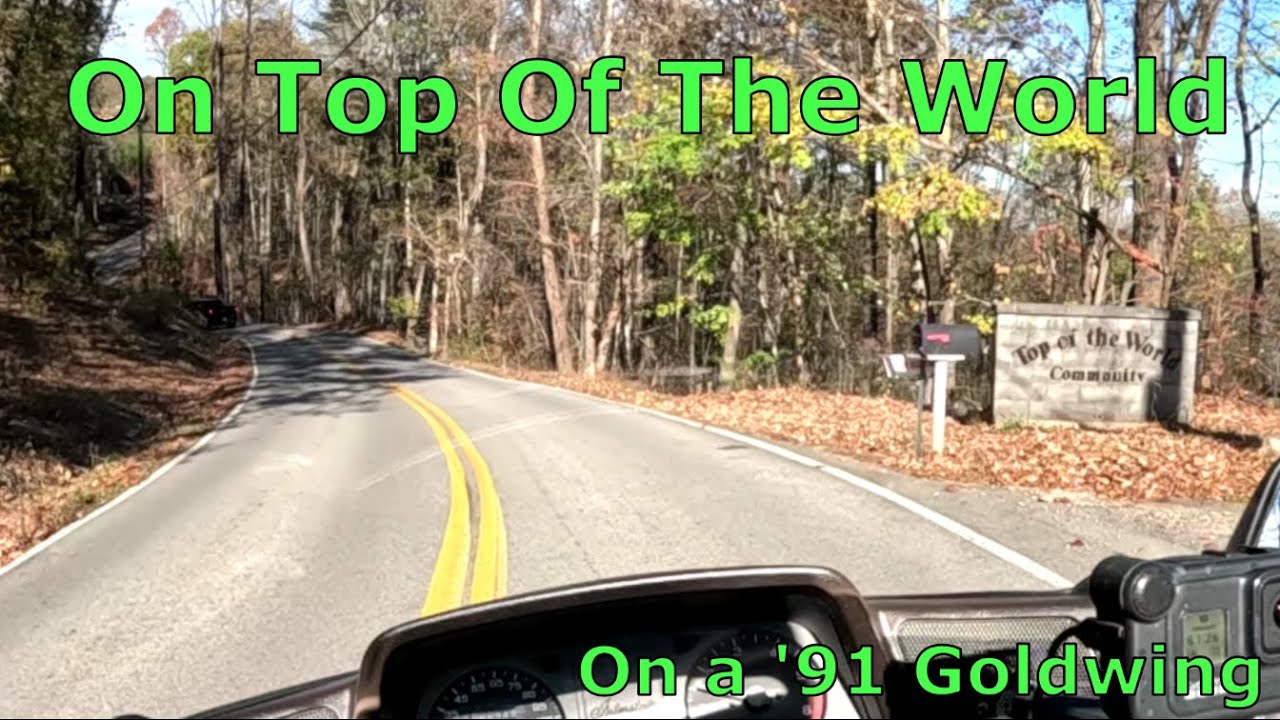 Riding My '91 Goldwing To The Top Of The World | Happy Valley TN - YouTube