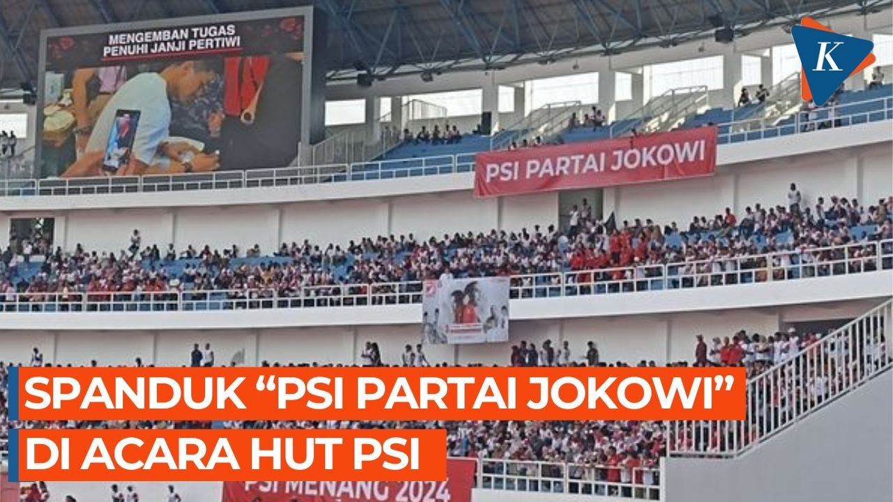 Spanduk “PSI Partai Jokowi” Bertebaran di HUT PSI di Stadion Jatidiri ...