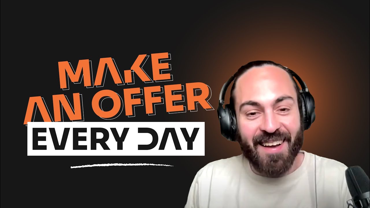 How to make an offer every day - YouTube