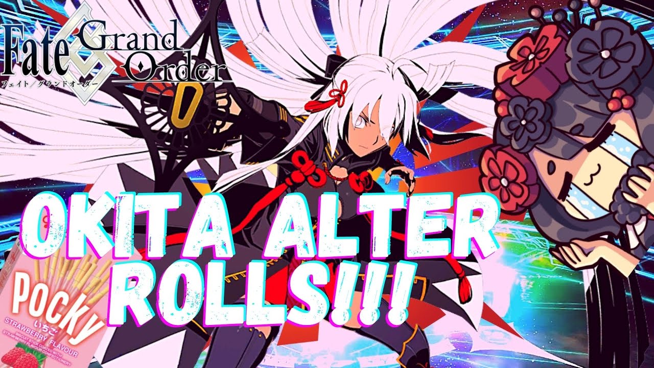 OKITA ALTER ROLLS!!! FGO NA - YouTube