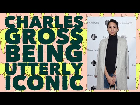 Charles Gross Being Absolutely ICONIC