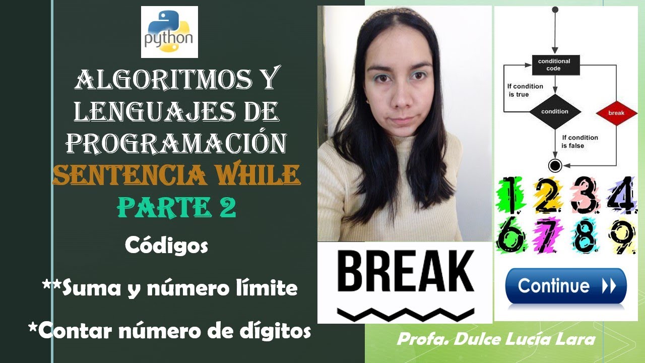 Python3: Sentencia de control While Parte 2 - YouTube