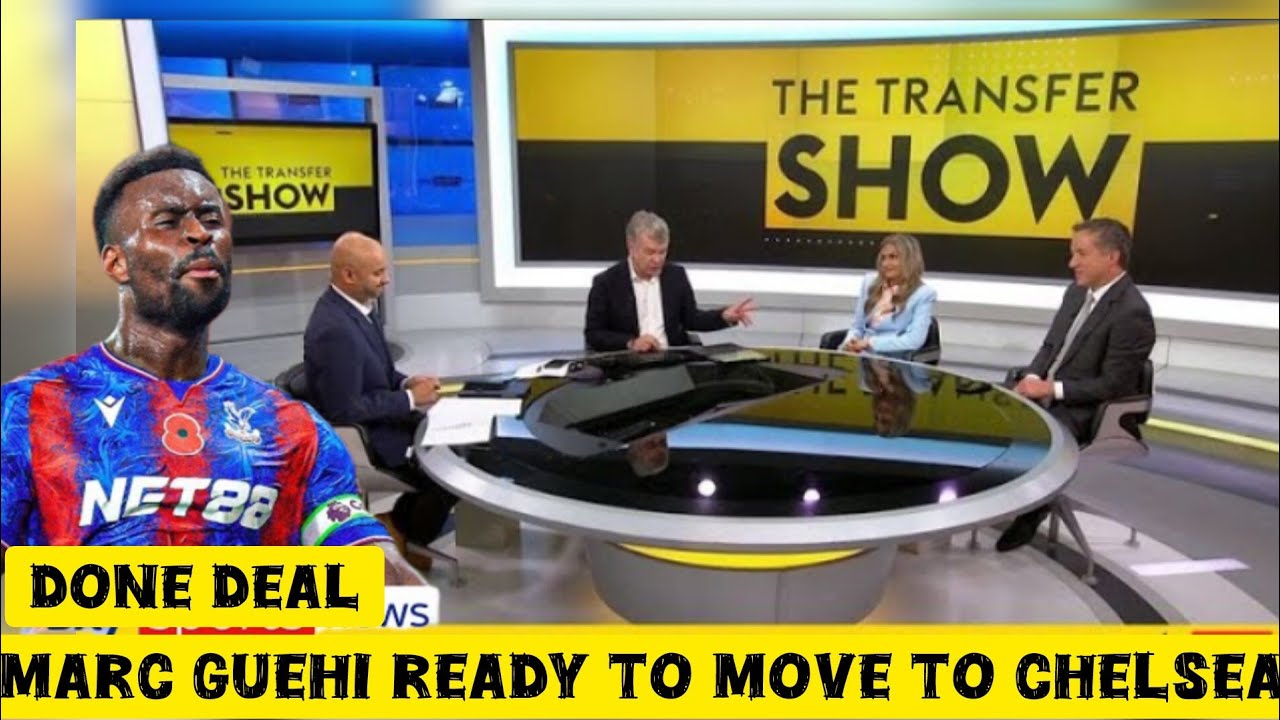 🚨 "CRYSTAL PALACE STAR MARC GUÉHI SET FOR BLOCKBUSTER RETURN TO CHELSEA ...