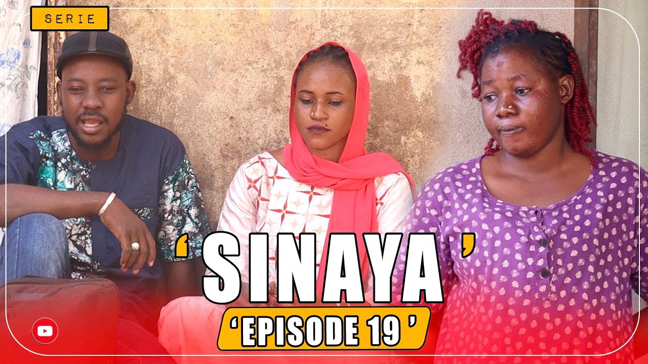 🚨SINAYA - EPISODE 19 - FILM SERIE LONG METRAGE MALIEN EN BAMBARA ( 2025 ) - YouTube