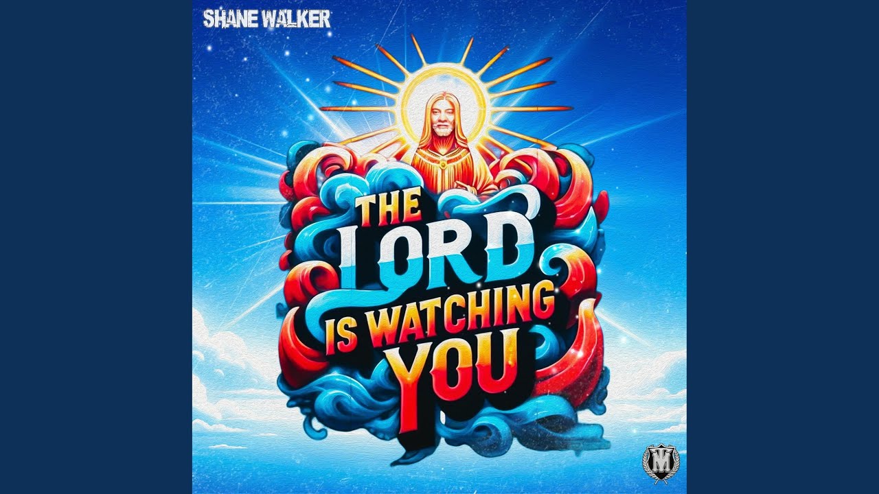 THE LORD IS WATCHING YOU - YouTube