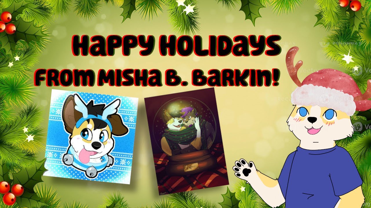 Merry Christmas From Misha B. Barkin'! 🎄 - YouTube