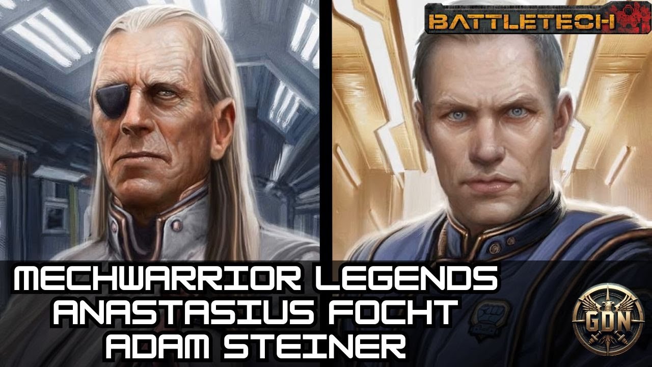 Battletech Legends - Anastasius Focht & Adam Steiner - YouTube