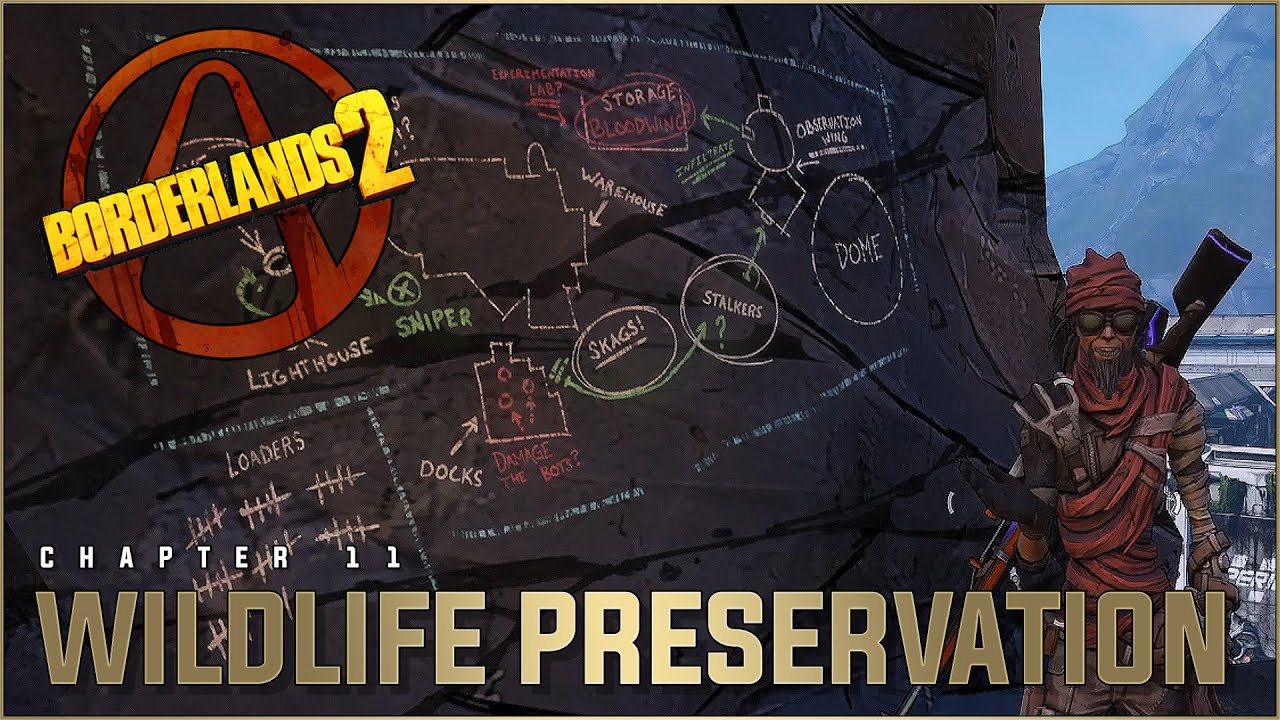Borderlands 2 - Chapter 11: Wildlife Preservation! - YouTube