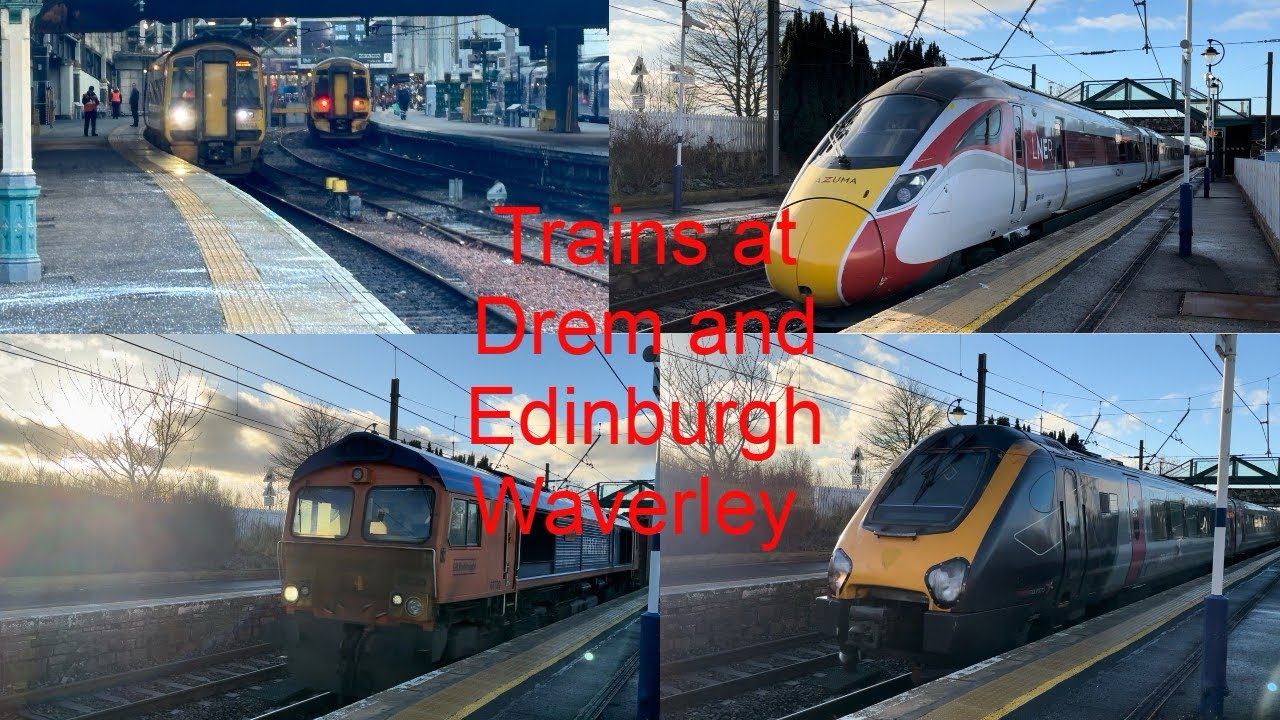 Trains at Drem and Edinburgh Waverley on Friday 3/1/25 - YouTube