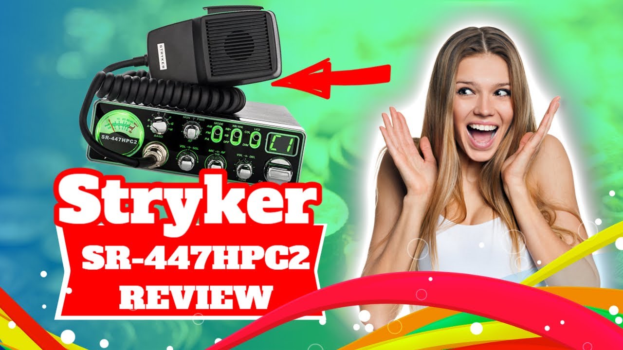 CB Radio Review - Stryker SR-447HPC2 Tune Up Report For Chris In FL ...