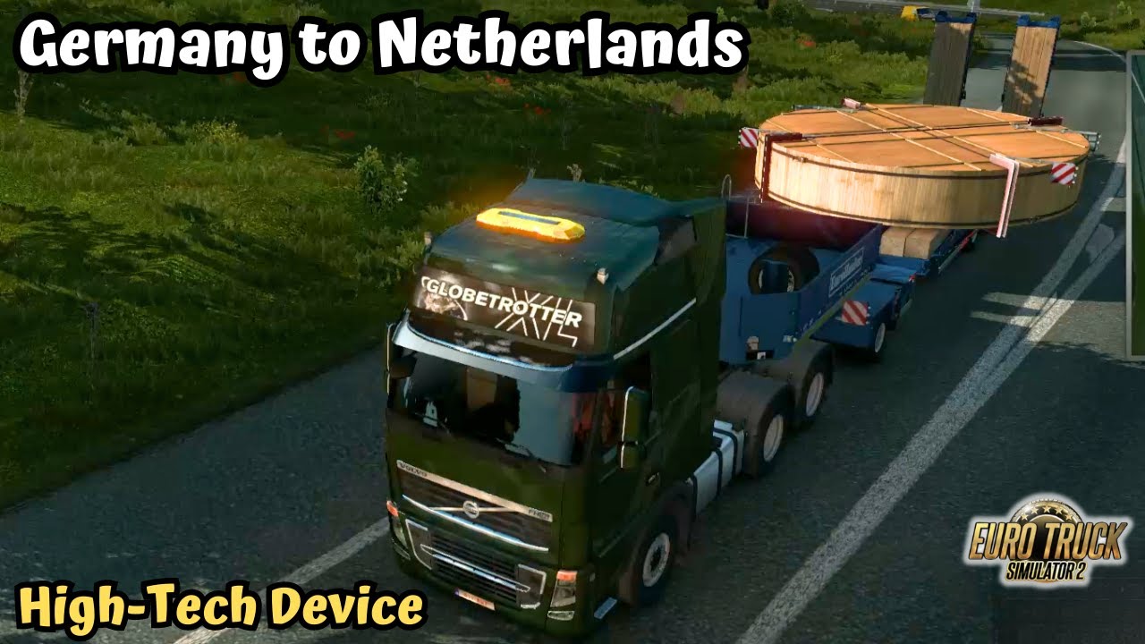 Transport a High Tech Device From Germany to Netherlands - ETS2 - YouTube