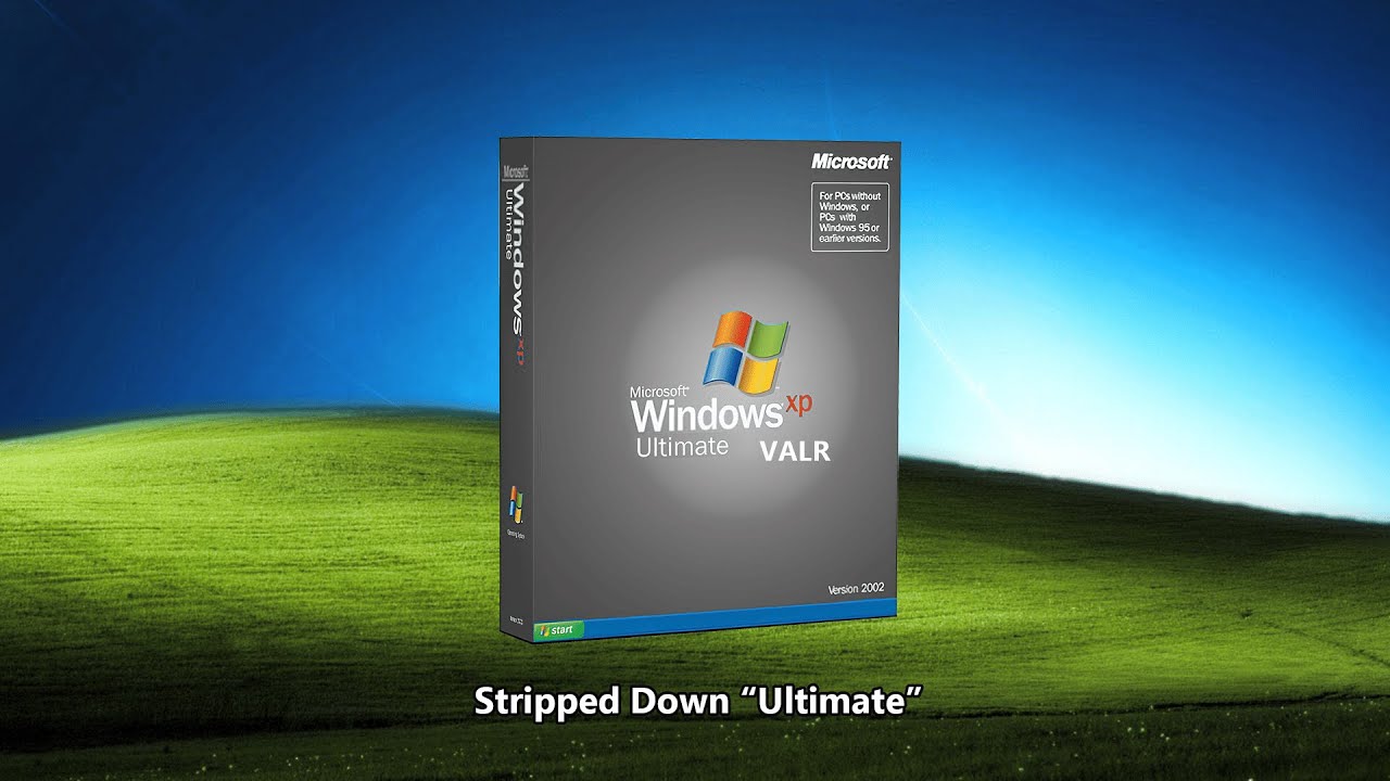 Windows Xp Ultimate VALR Bootleg | The stripped down "Ultimate ...