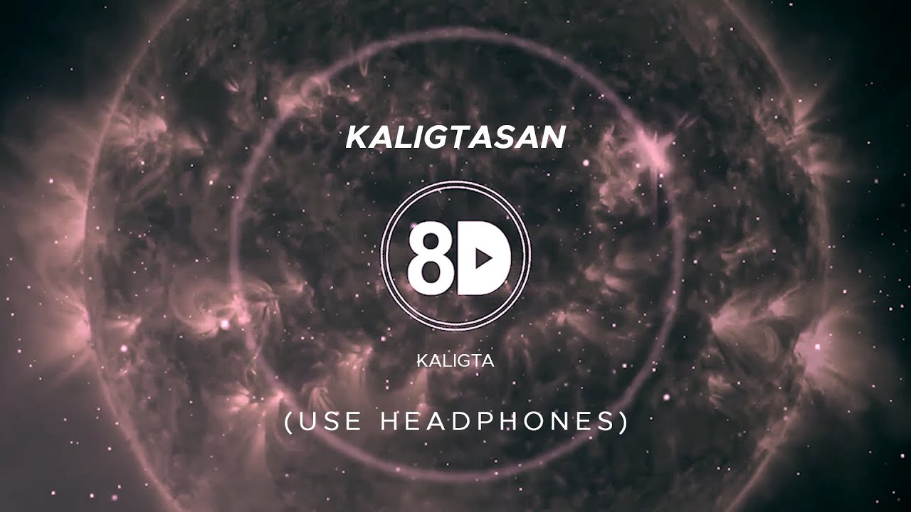 Kaligta - Kaligtasan (8D Audio) - YouTube Music