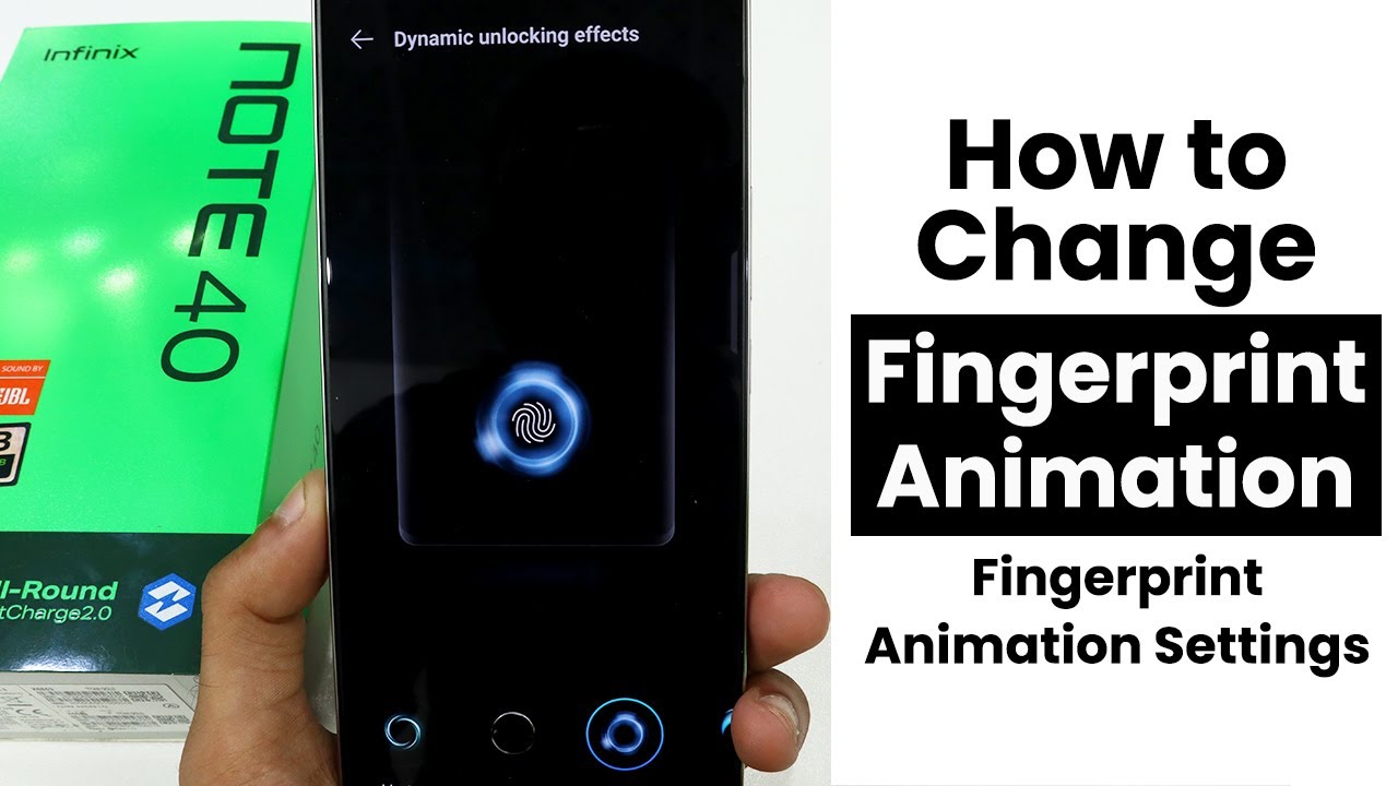 How to Change Fingerprint Animation In Infinix Note 40 | Fingerprint ...