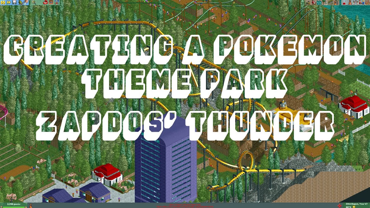 Creating A Pokémon Theme Park: Zapdos' Thunder - Episode 29 - YouTube