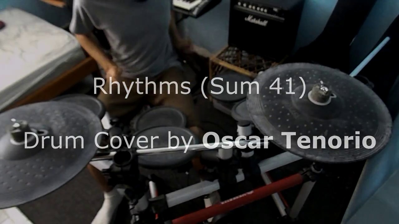 Rhythms (Sum 41) Drum cover by Oscar Tenorio - YouTube