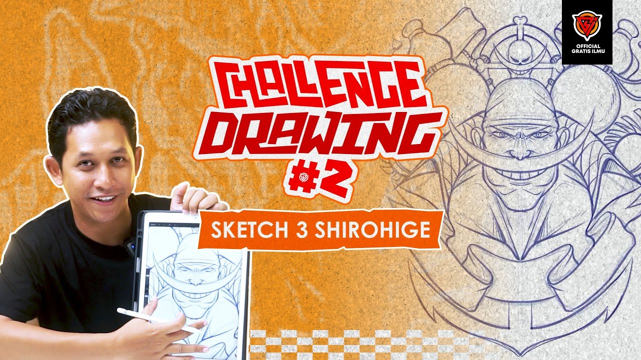 Challenge Drawing Sketch Shirohige One piece! Sketsa Gratis + Hadiah ...
