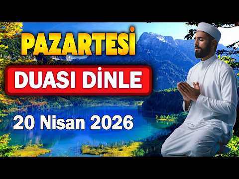 PAZARTESİ HAFTABAŞI DUASI DİNLE Faziletli Dua Hazinesi