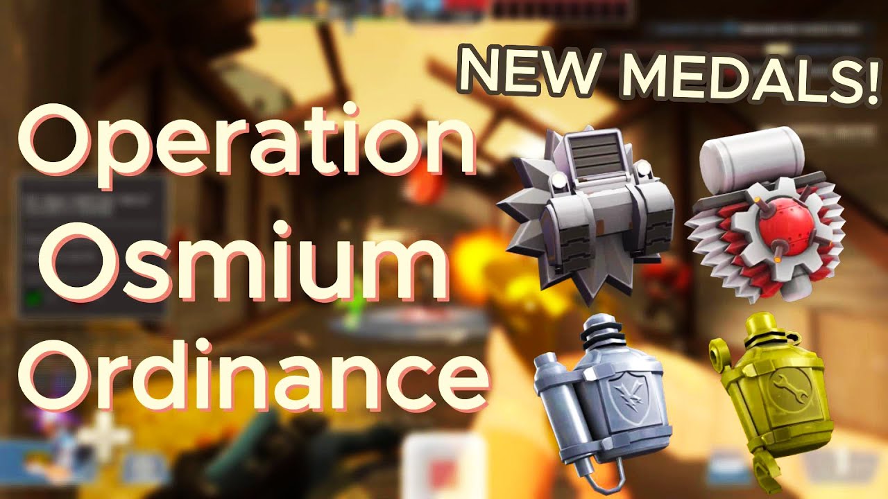 TF2 NEW CONTENT! | Operation Osmium Ordinance - YouTube