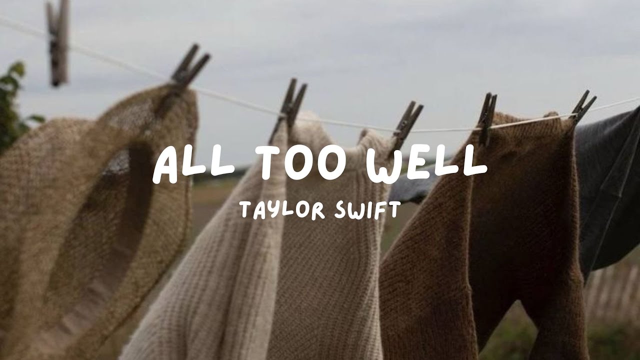 All Too Well - Taylor Swift (Taylor's version) lyrics with guitar ...