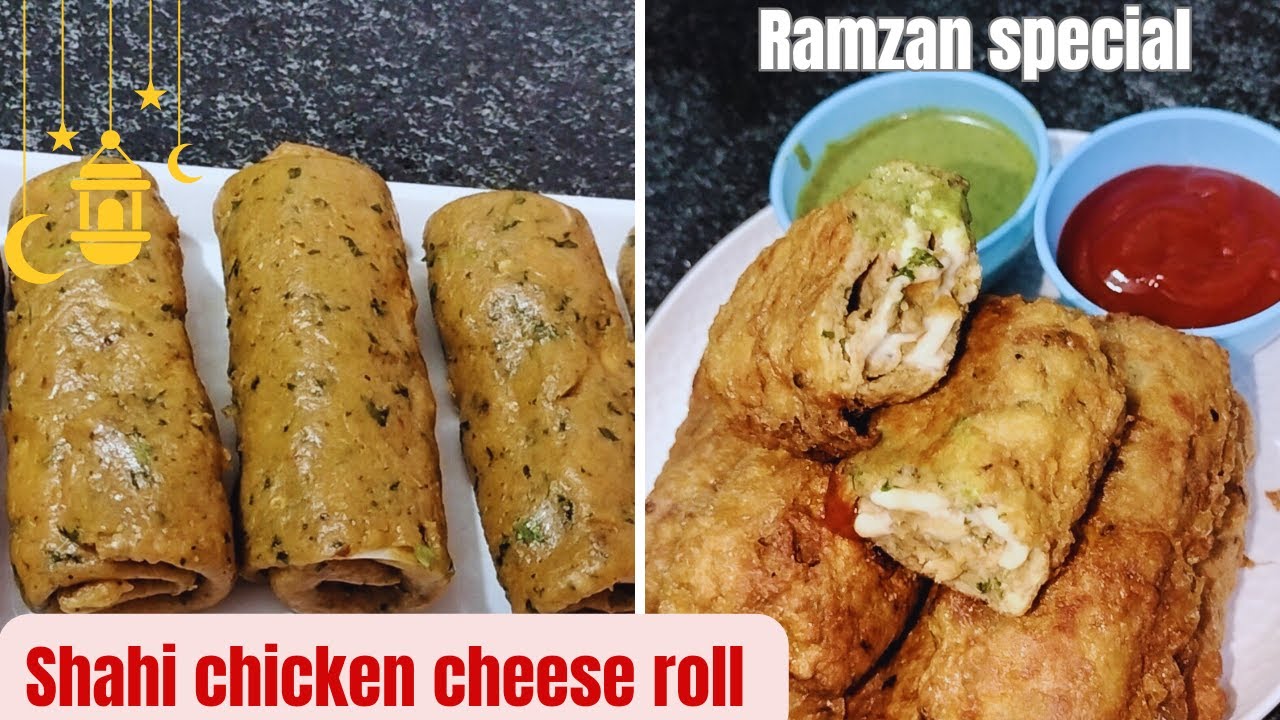 Ramzan special chicken roll | chicken cheese shahi roll recipe - YouTube
