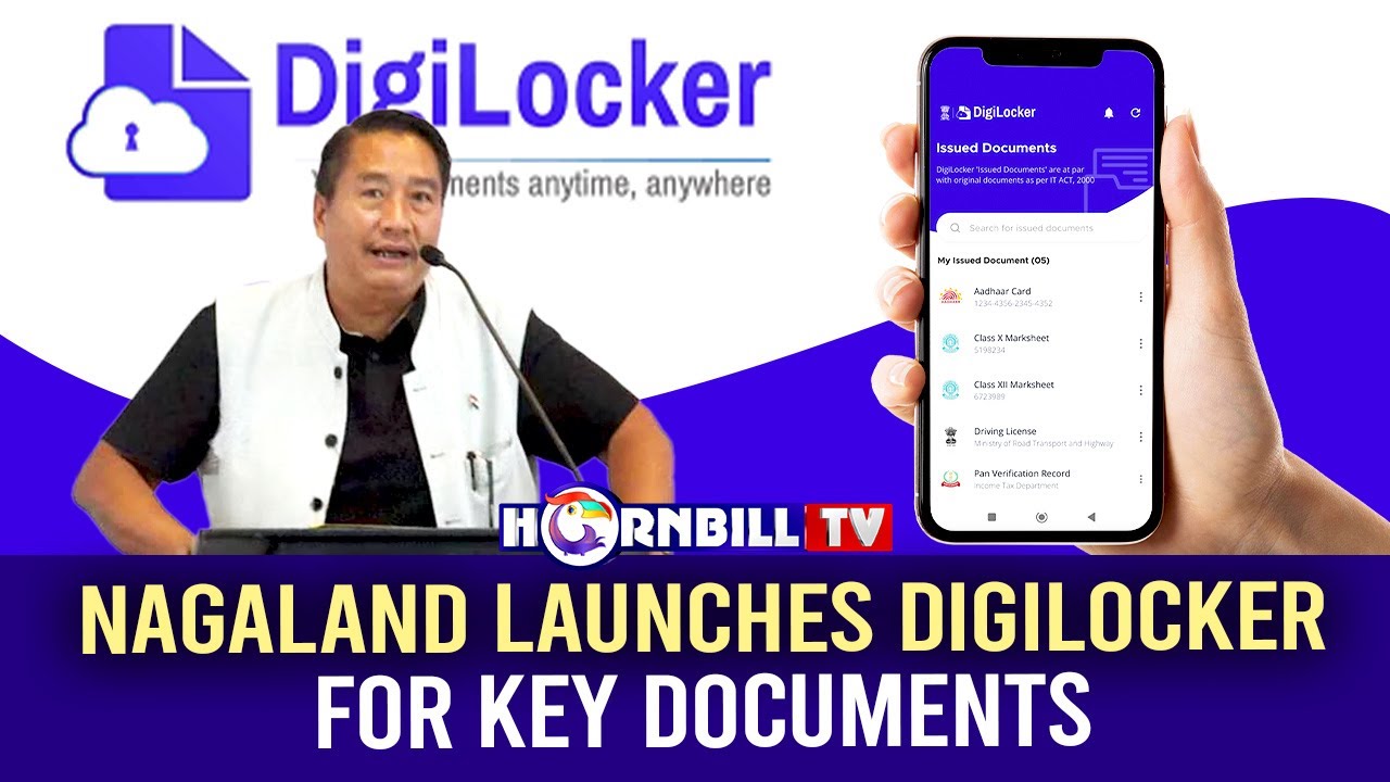 NAGALAND LAUNCHES DIGILOCKER FOR KEY DOCUMENTS - YouTube