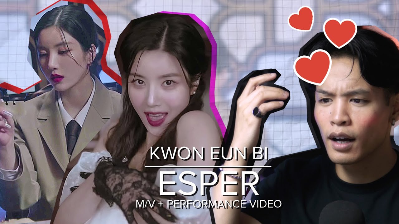 Dancer Reacts to KWON EUN BI - ESPER M/V + Performance Video - YouTube