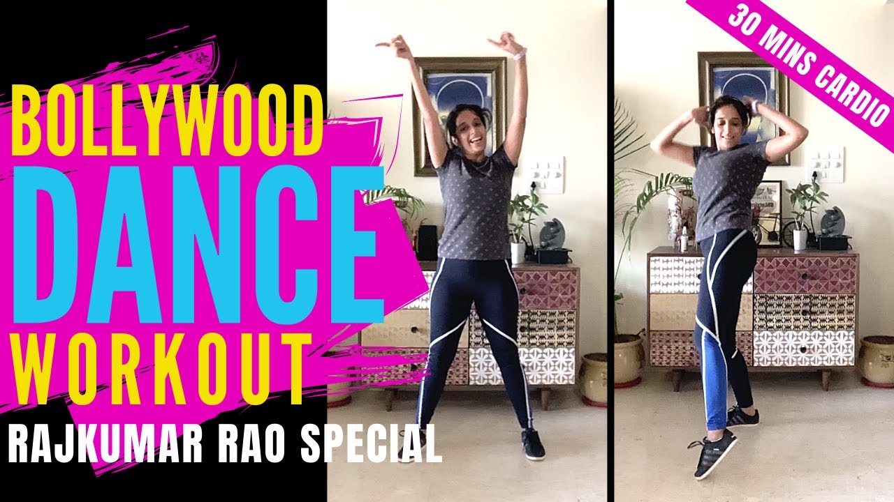 Bollywood Dance Workout at Home | Rajkumar Rao Special | 30 Mins Cardio ...