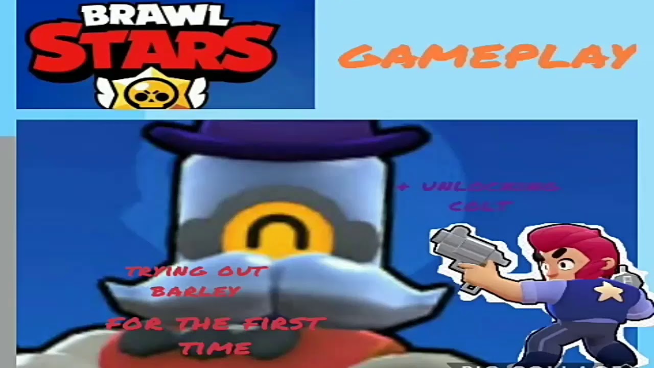Brawlin' out with Barley | Unlocking Colt | Brawl stars gameplay - YouTube