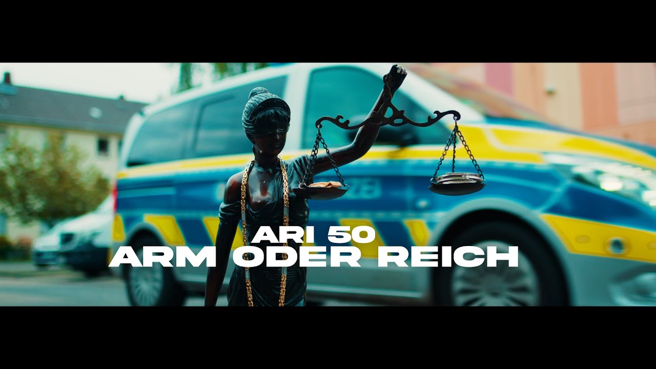 ARI50 - Arm oder reich (OFFICIAL VIDEO) - YouTube