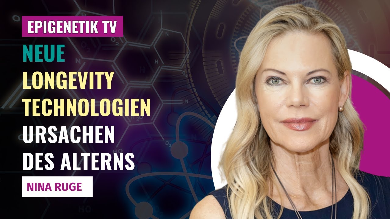Neue Longevity Technologien und Ursachen des Alterns mit Nina Ruge ...