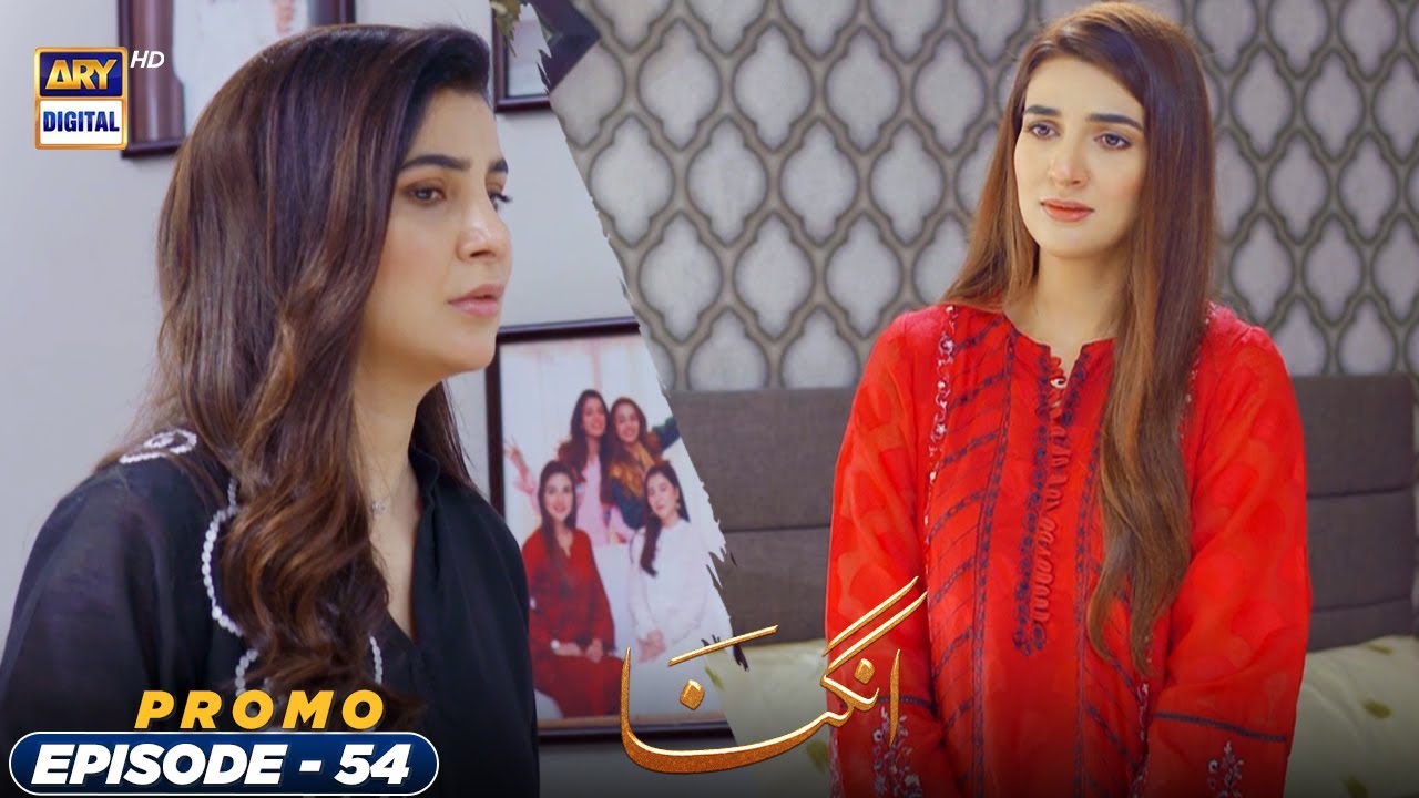 Angna Episode 54 | Promo | ARY Digital Drama - YouTube