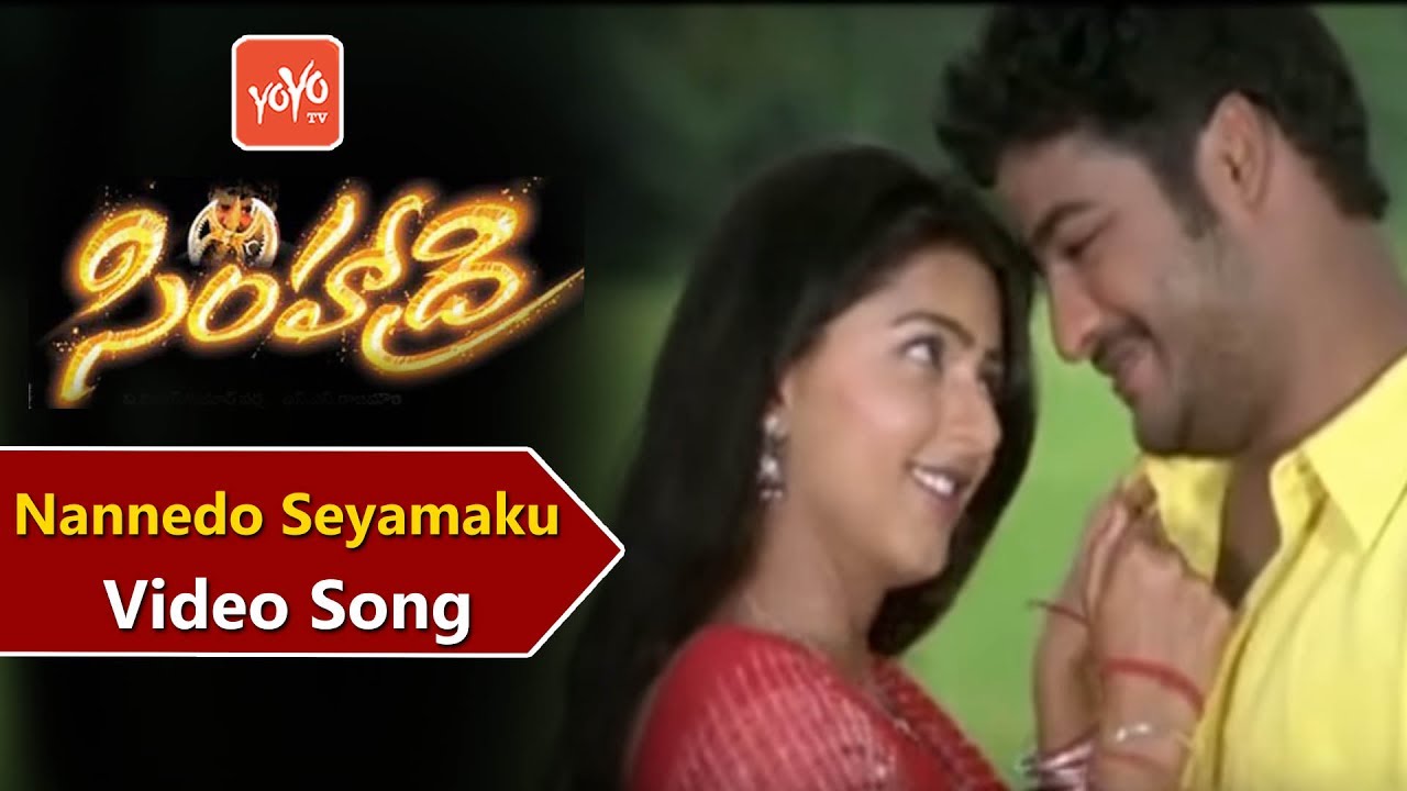 Nannedo Seyamaku Video Song | Simhadri Movie Video Songs | Jr. NTR ...