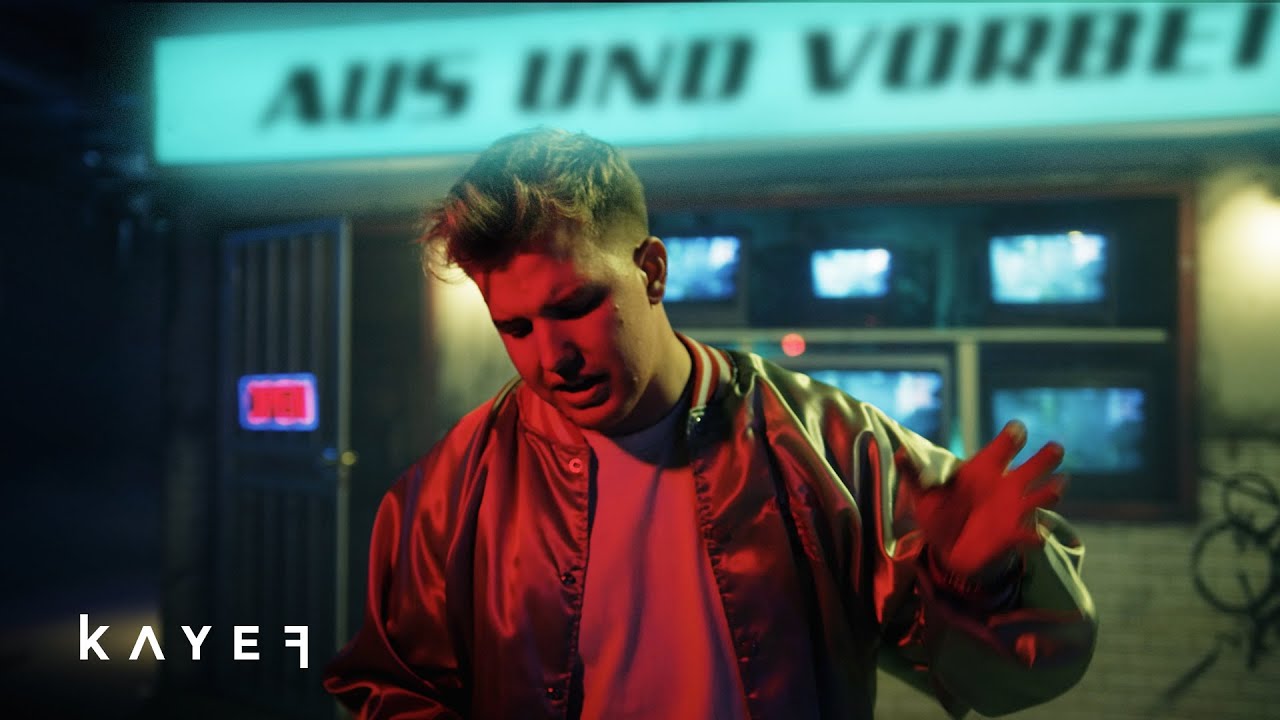 KAYEF - AUS UND VORBEI (OFFICIAL VIDEO) - YouTube