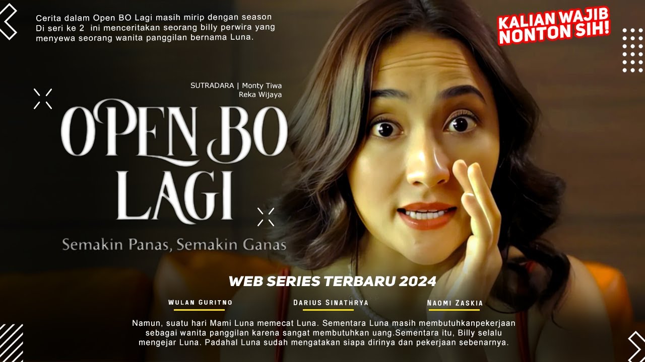 Open BO Lagi: Semakin Panas, Semakin Ganas | Darius Sinathrya, Naomi ...